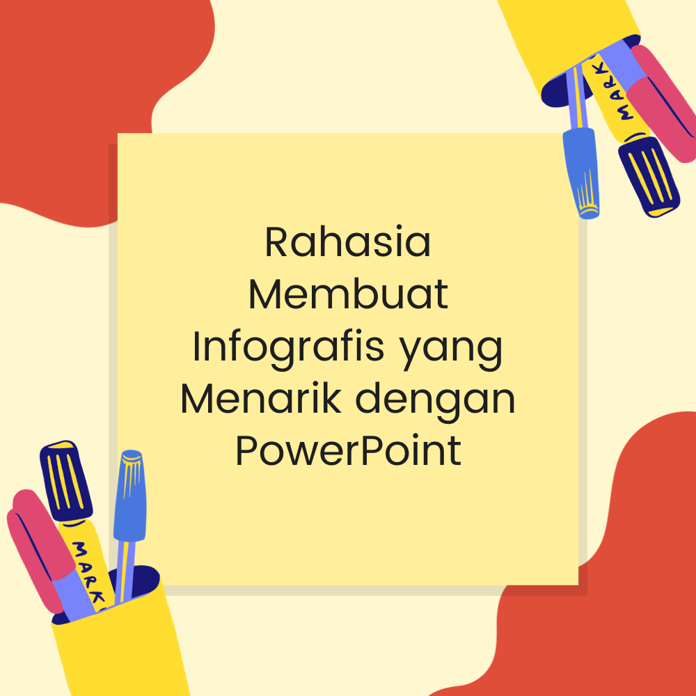 Rahasia Membuat Infografis yang Menarik dengan PowerPoint - Rawit Academy | Pusat Kursus di Batam